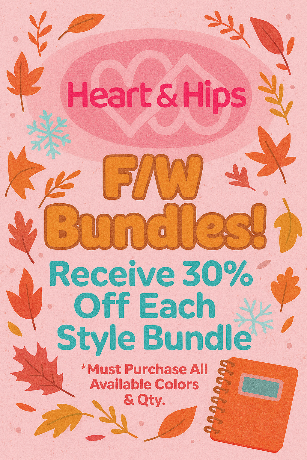 FALL/WINTER BUNDLE – Heart & Hips
